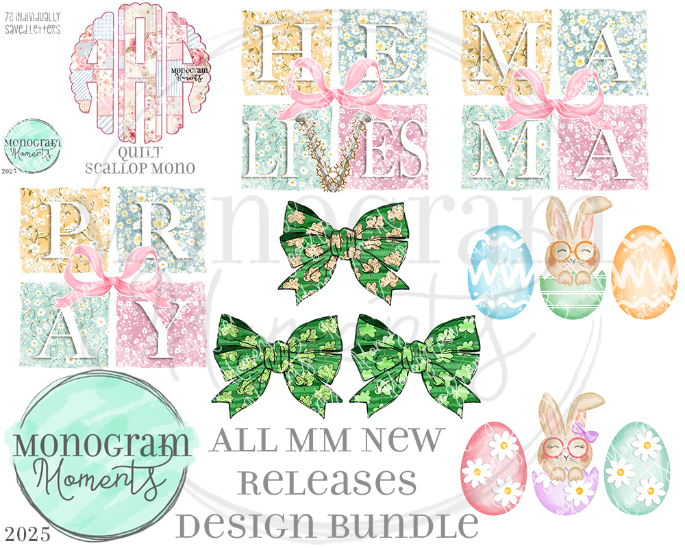 New Release Bundle 02/25/25 - Save 50% - Total 9 Designs – Monogram Moments