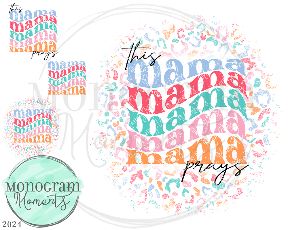 This Mama Prays-Leopard – Monogram Moments