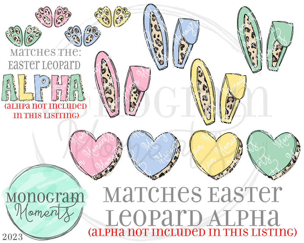 Easter Leopard Ears, Feet & Hearts – Monogram Moments