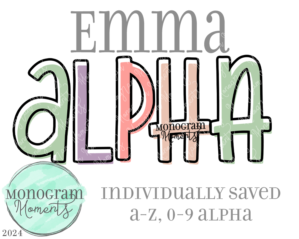Emma Alpha – Monogram Moments