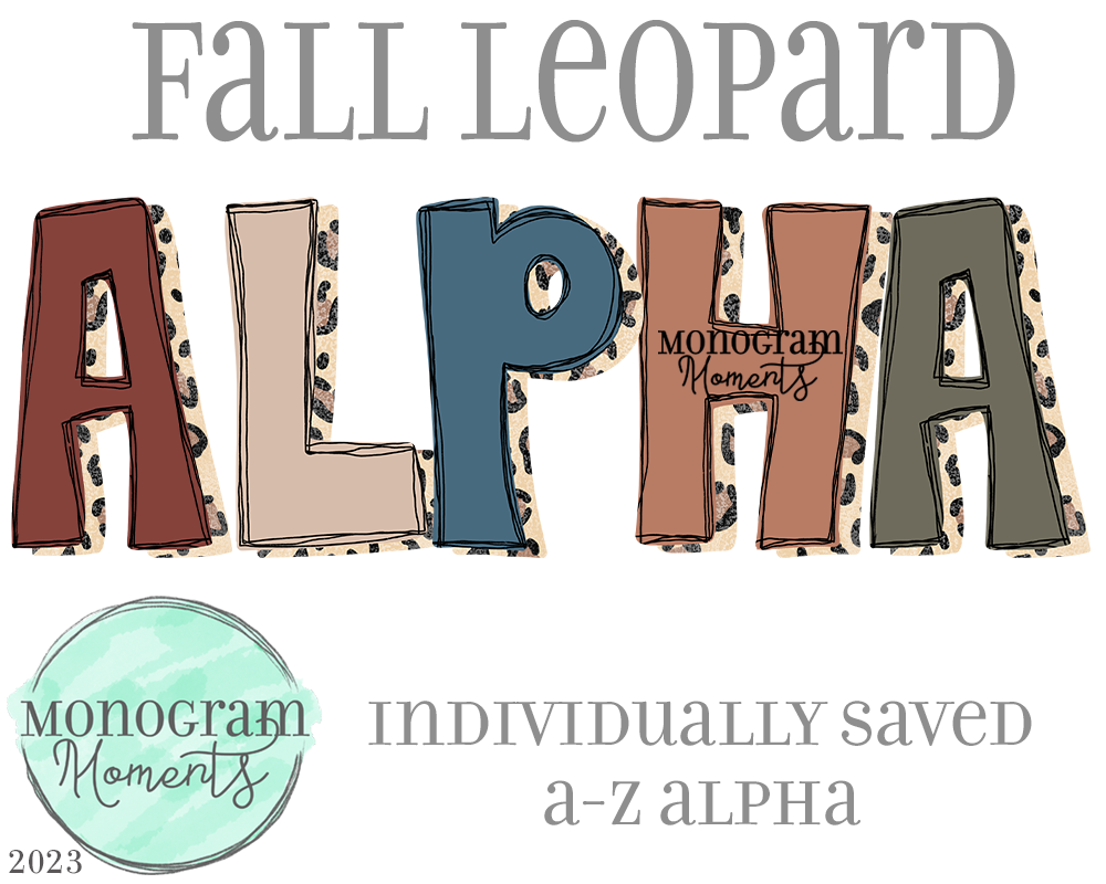 Fall Leopard Alpha – Monogram Moments
