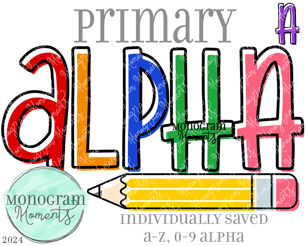 Primary Alpha – Monogram Moments