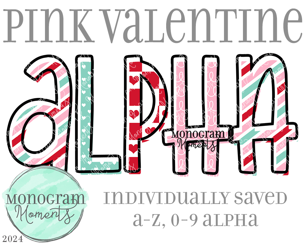 Pink Valentine Alpha – Monogram Moments