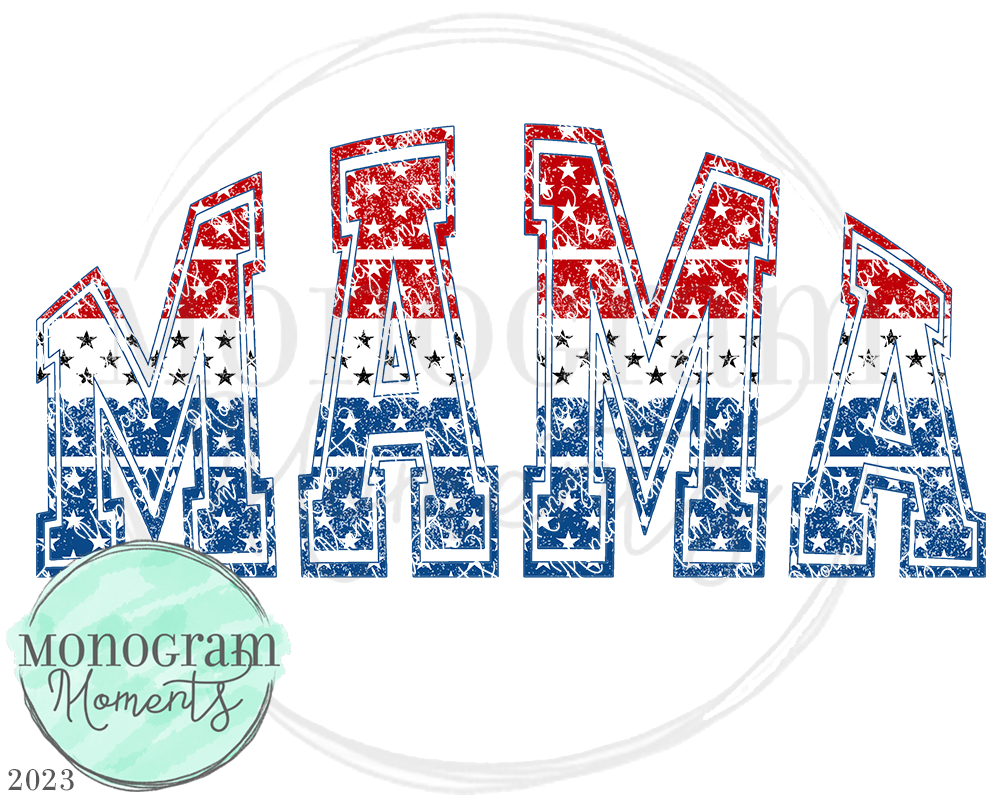 USA Mama – Monogram Moments