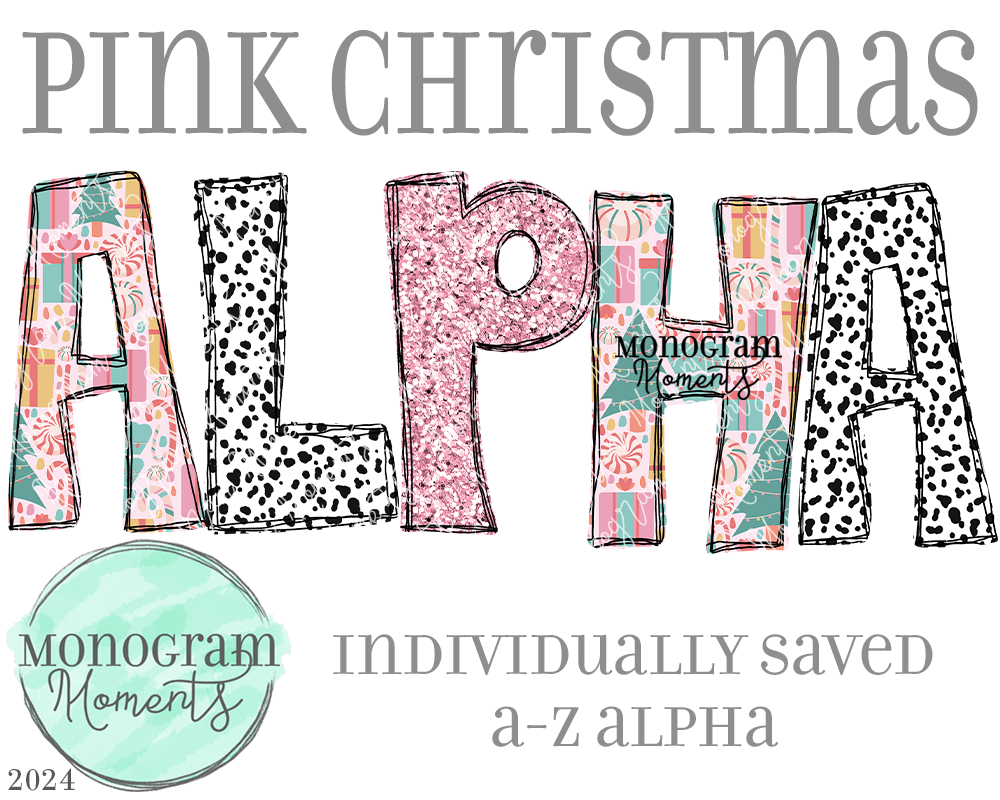 Pink Christmas Alpha – Monogram Moments