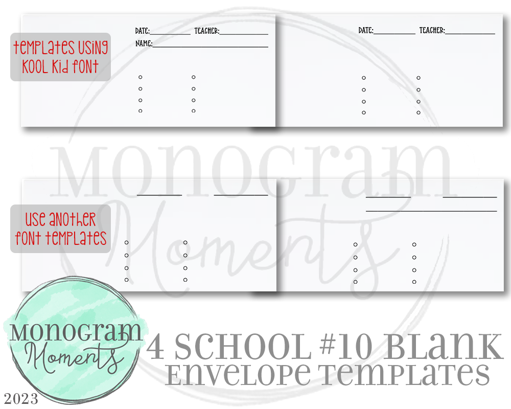 4 School Blank Envelope #10 Templates – Monogram Moments