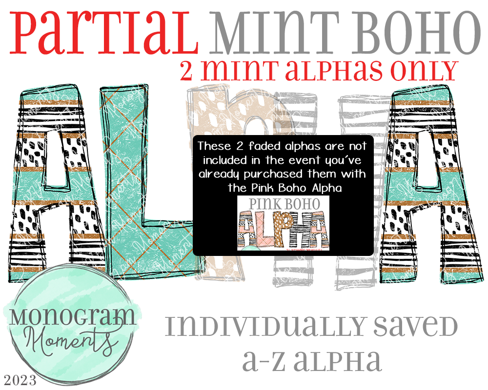 Partial Mint Boho Alpha - Only 2 Mint Alphas Included – Monogram Moments