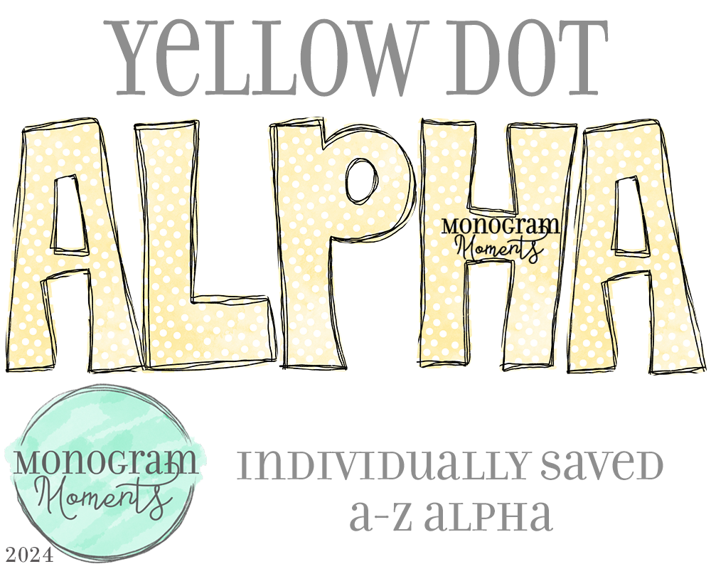 Yellow Dot Alpha – Monogram Moments