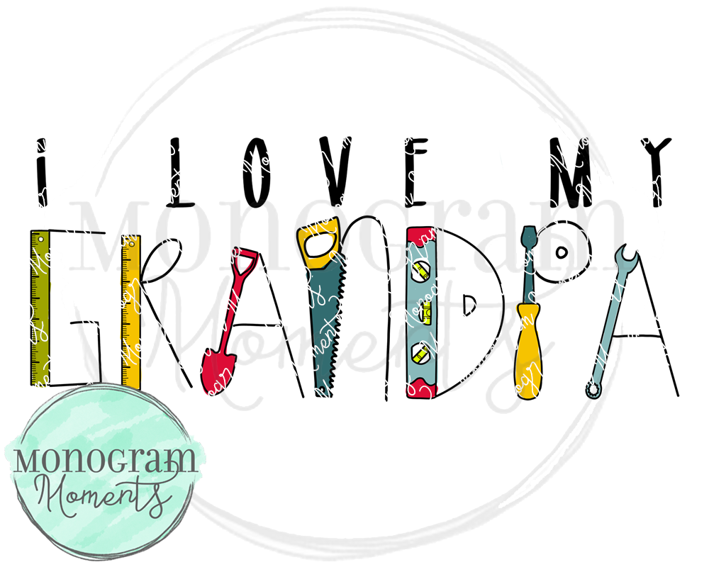 Boy's Tool Set-I Love Grandpa – Monogram Moments