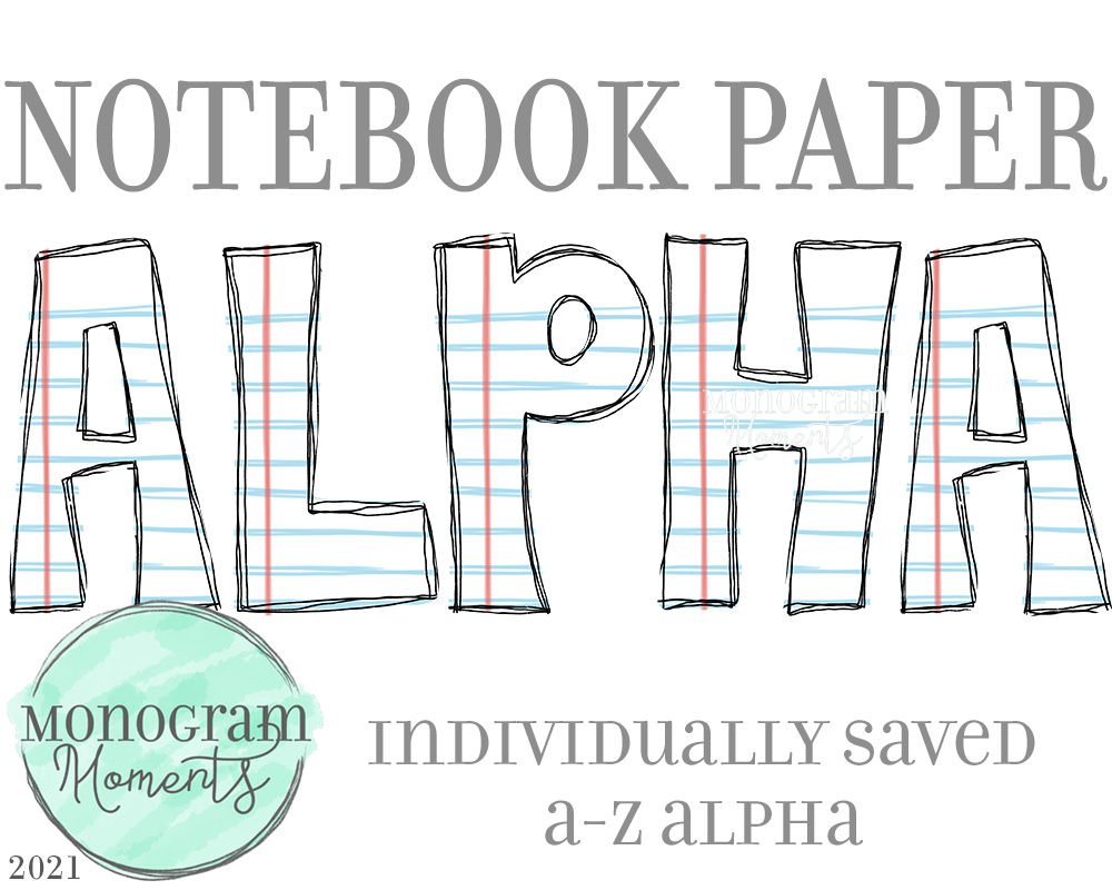 Notebook Paper Alpha – Monogram Moments