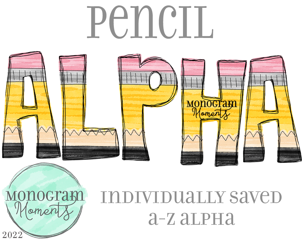 Pencil Alpha – Monogram Moments