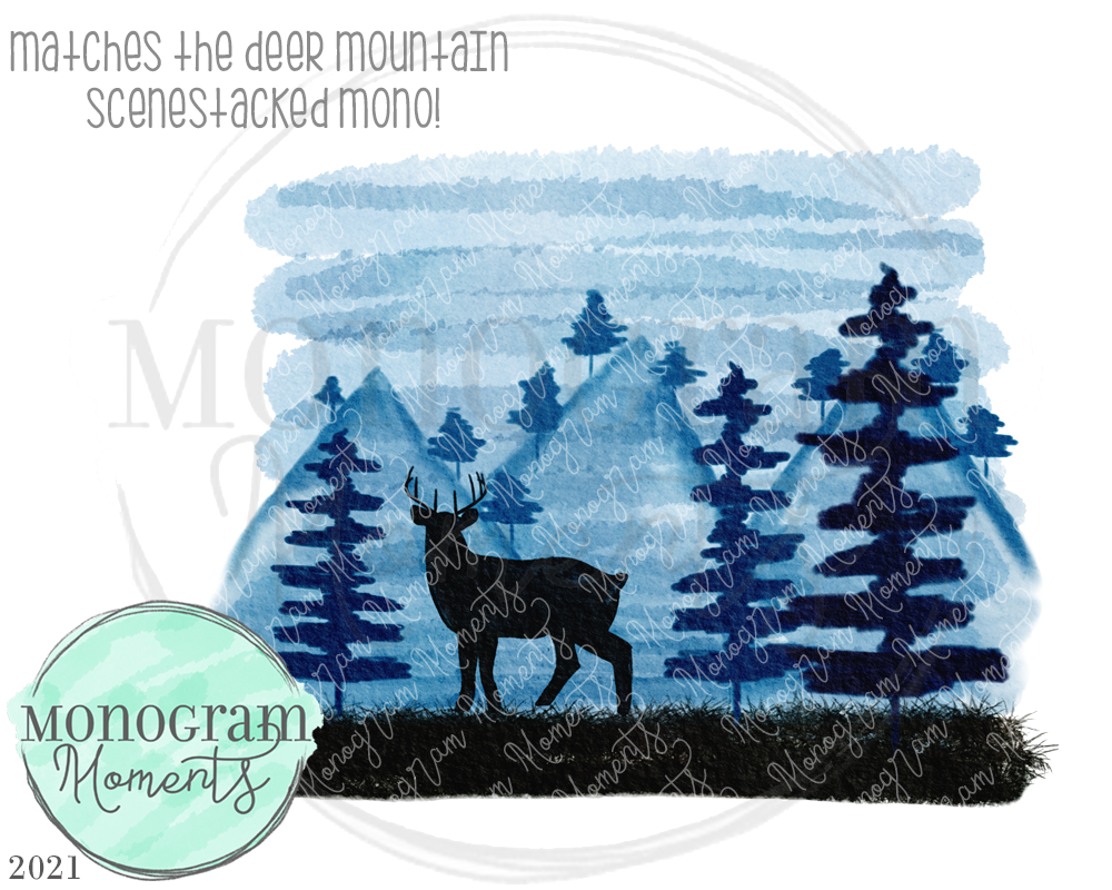 Deer Mountain Scene – Monogram Moments