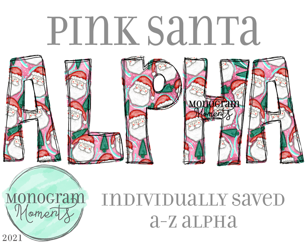 Pink Santa Alpha – Monogram Moments