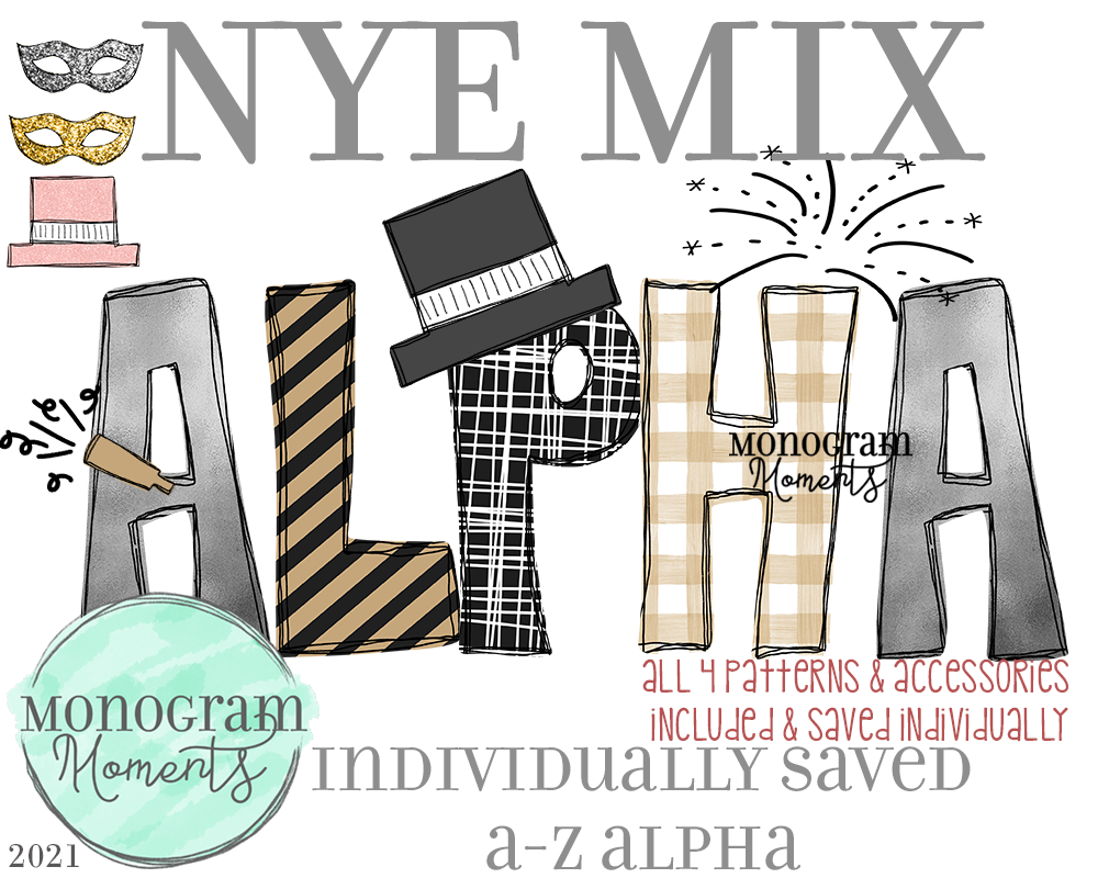 NYE Mix Alpha – Monogram Moments