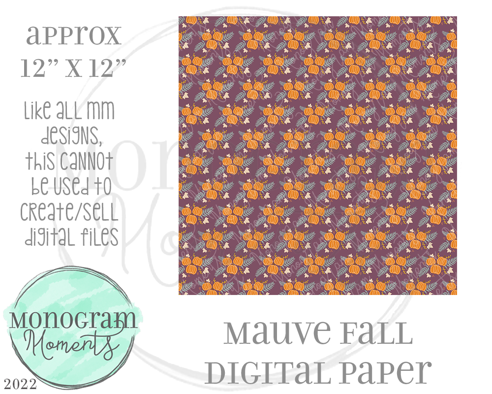Mauve Fall DP – Monogram Moments