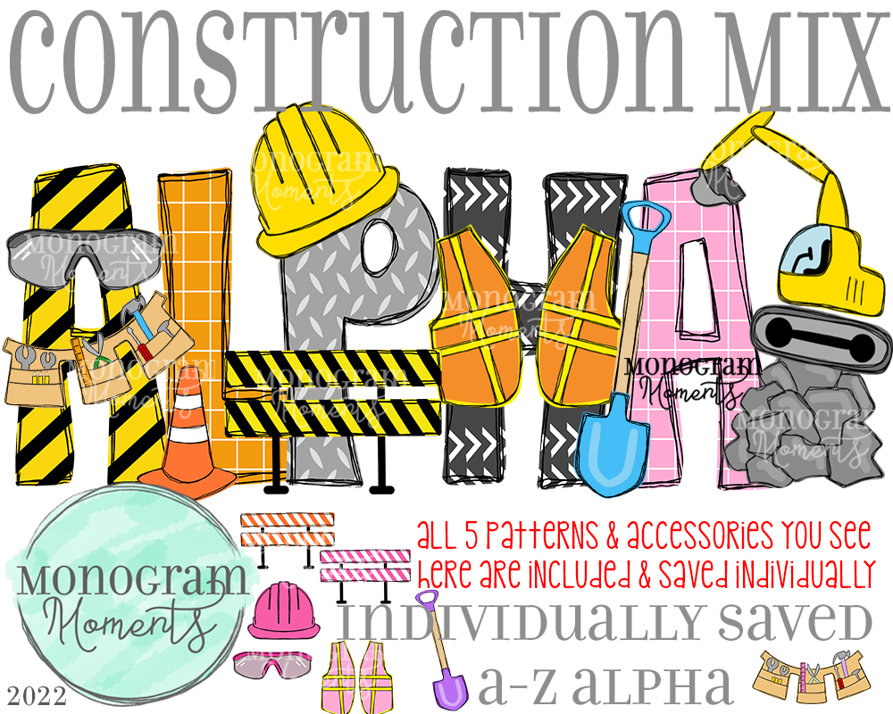 Construction Mix Alpha – Monogram Moments